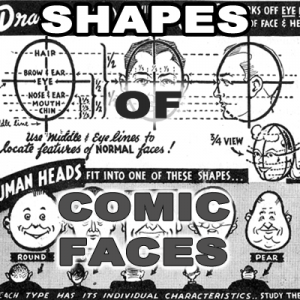 Proportions and Shapes of Comic Human Faces / Heads – Cartooning Lesson ...
